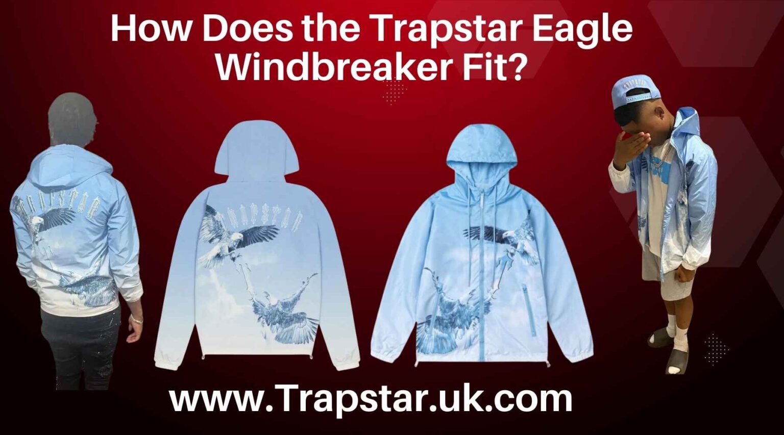 How Does the Trapstar Eagle Windbreaker Fit? – Trapstar Official ...