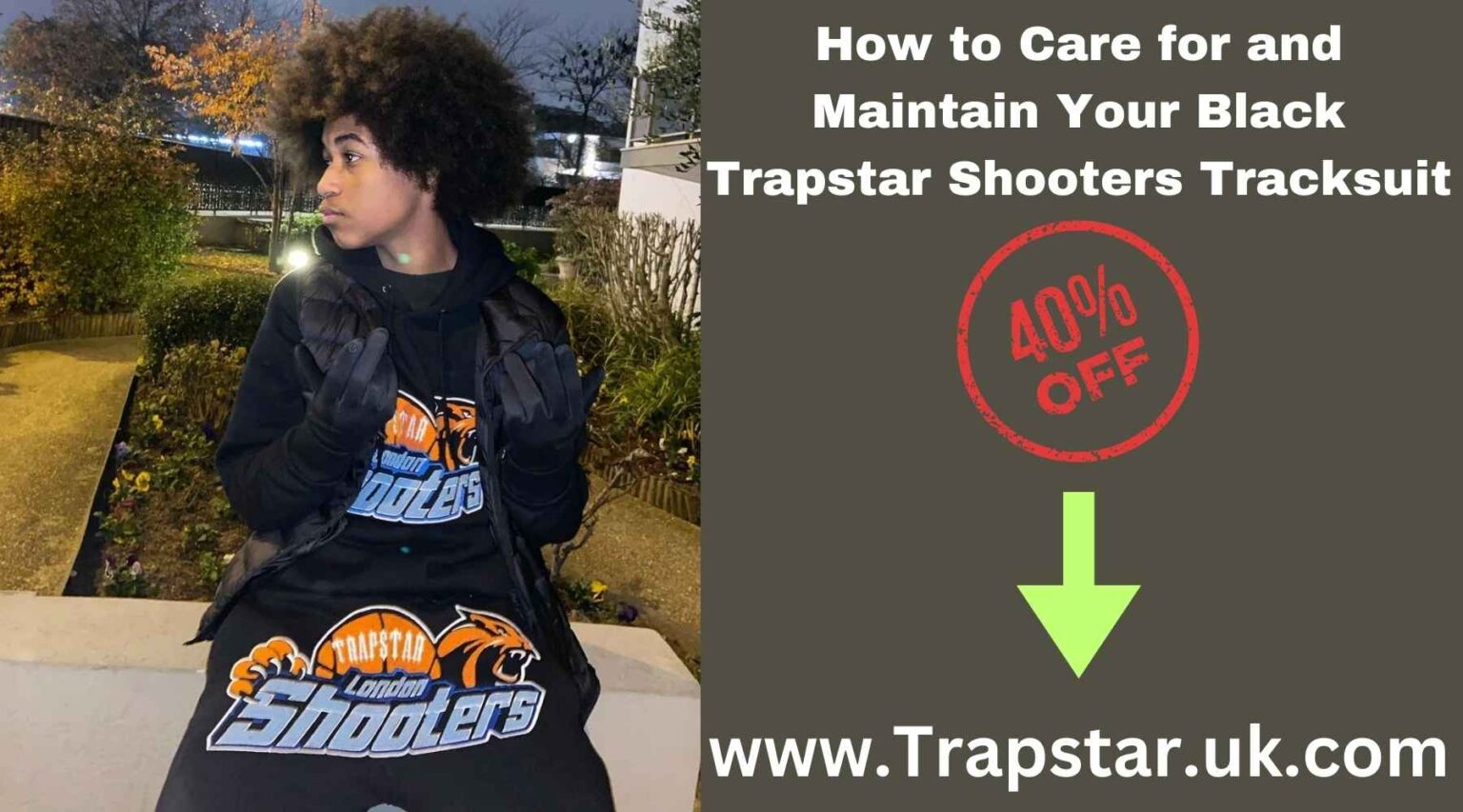 How to Care for and Maintain Your Black Trapstar Shooters Tracksuit